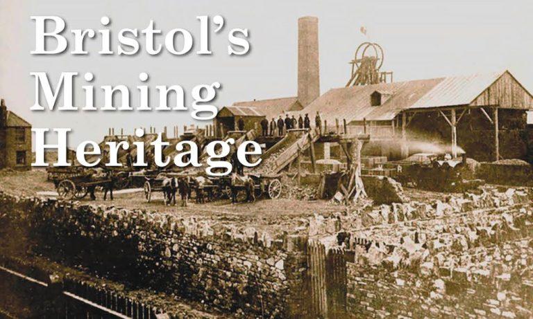 Bristol's Mining Heritage, 19th June 2024 - Bristol Civic Society